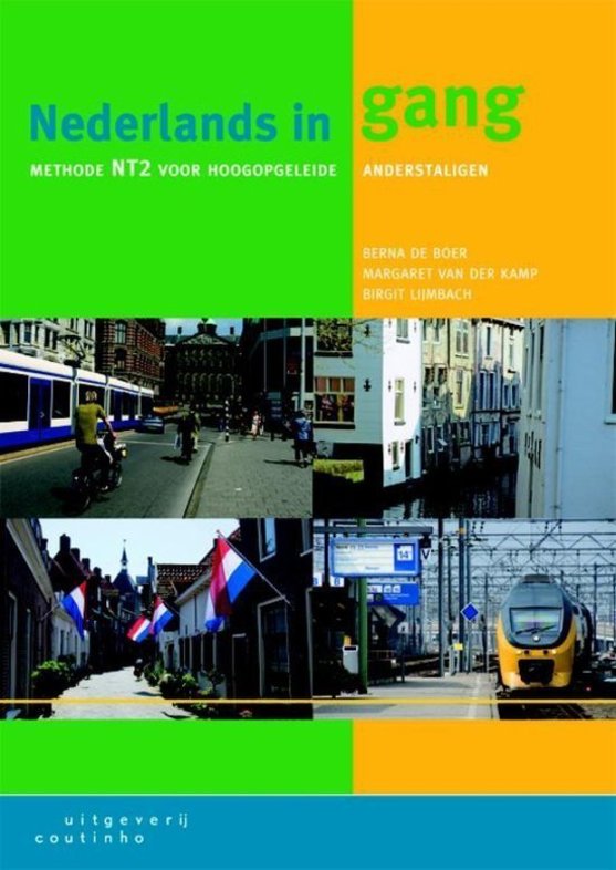 Boek: Nederlands in Gang (methode nt2 voor hoogopgeleide anderstaligen ...